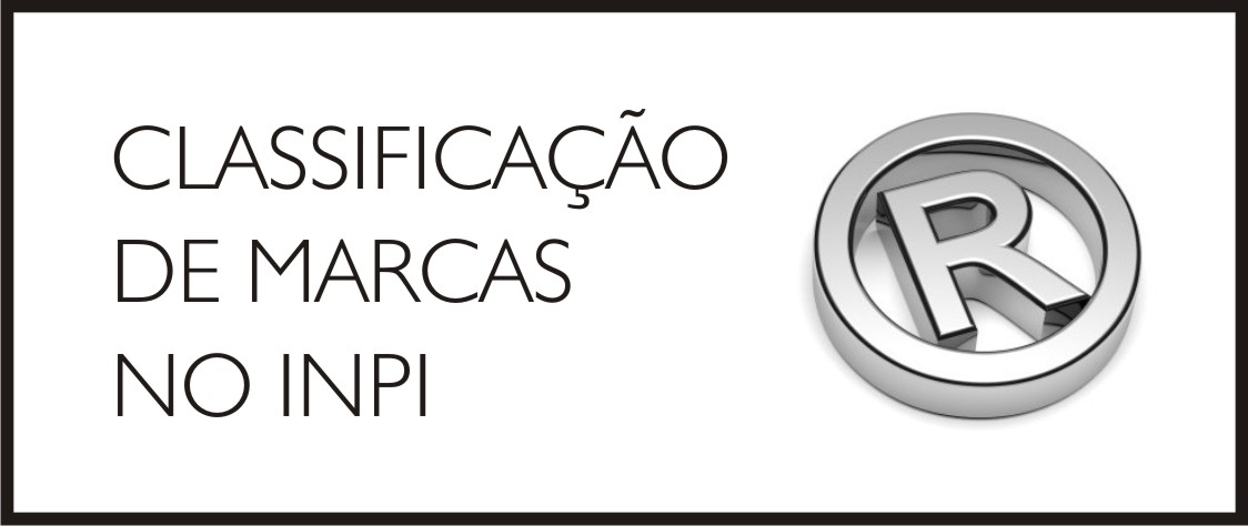 Classes de Marcas no INPI. Saiba Onde Seu Negócio Se Enquadra.